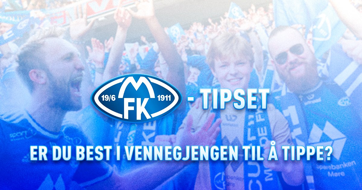 Vi skal kåre den beste MFK-tipperen! / Molde